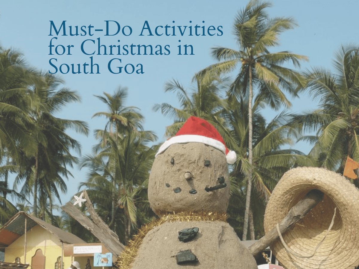 10 Must-Do Activities for Christmas in South Goa 2025: Festive Holiday ...